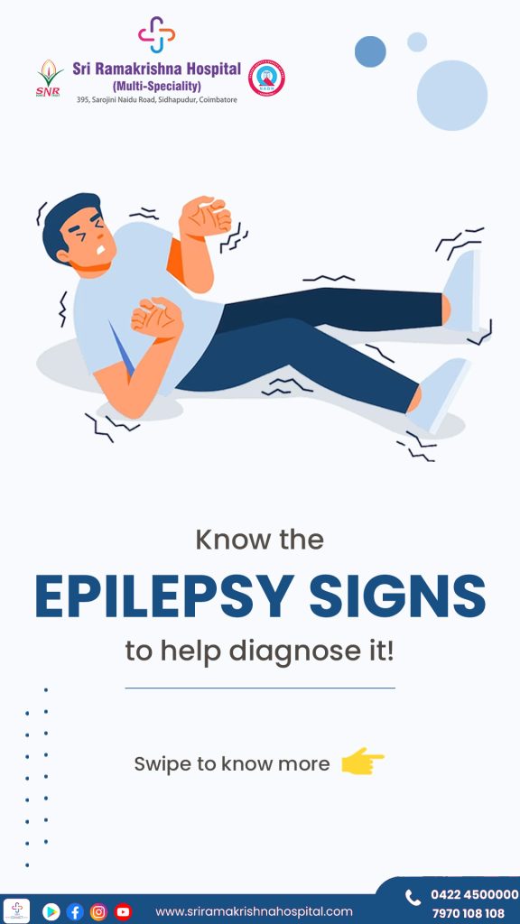 Exploring the Warning Signs of Epilepsy - Sri Ramakrishna Hospital